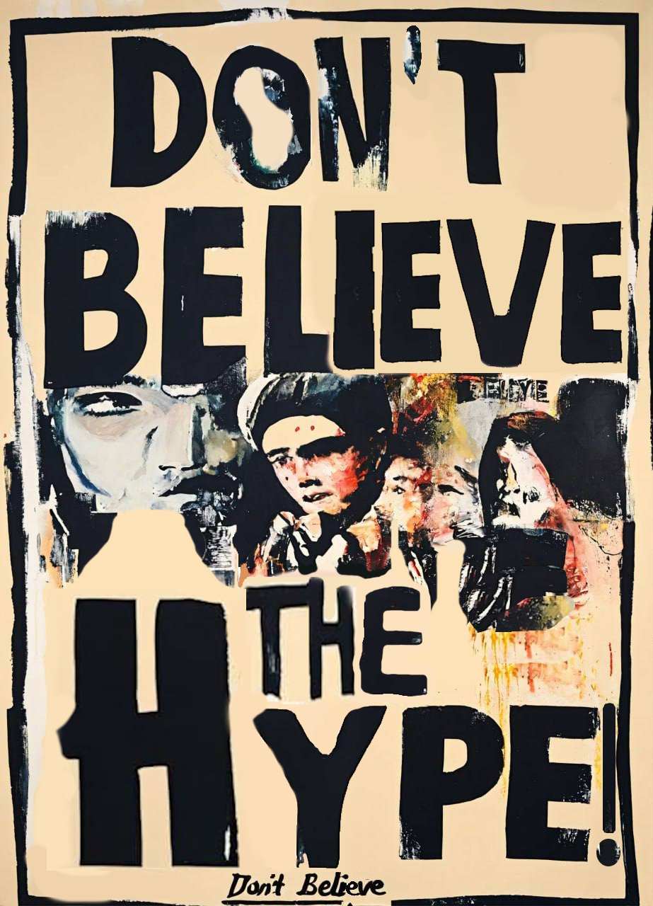 Don't Believe the Hype!